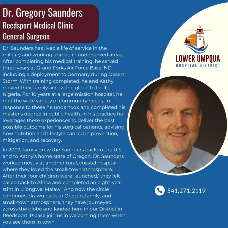 Introducing Dr. Saunders • Lower Umpqua Hospital