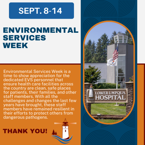 Environmental Services Week Sept. 8-14 • Lower Umpqua Hospital