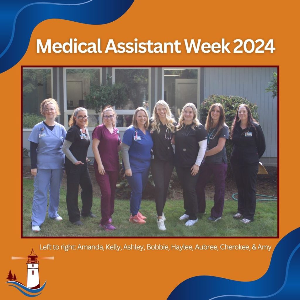 Medical Assistant Week • Lower Umpqua Hospital