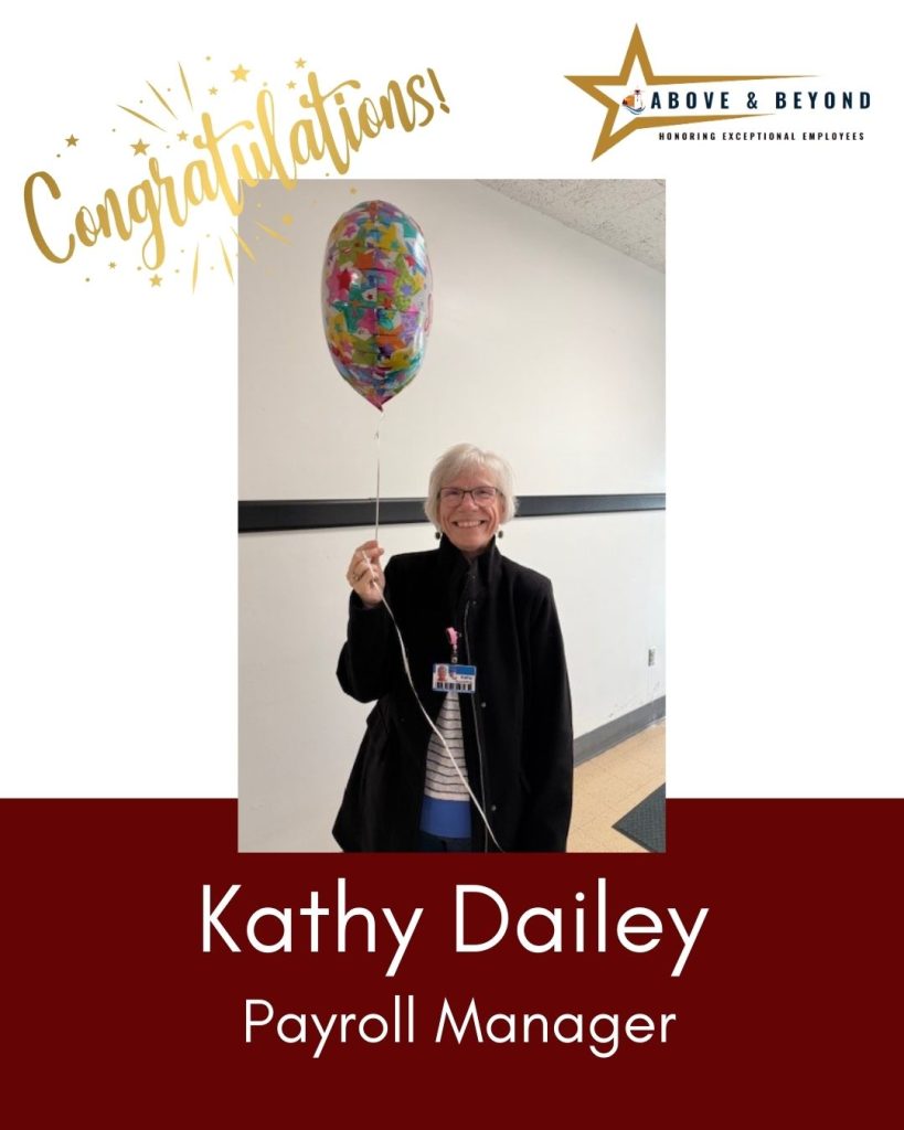 Above and Beyond Award – Kathy Dailey, Payroll Manager • Lower Umpqua ...
